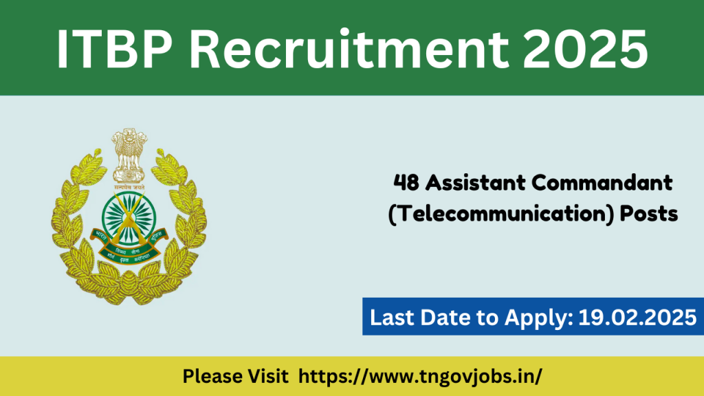 ITBP Recruitment 2025: 48 Assistant Commandant (Telecommunication ...